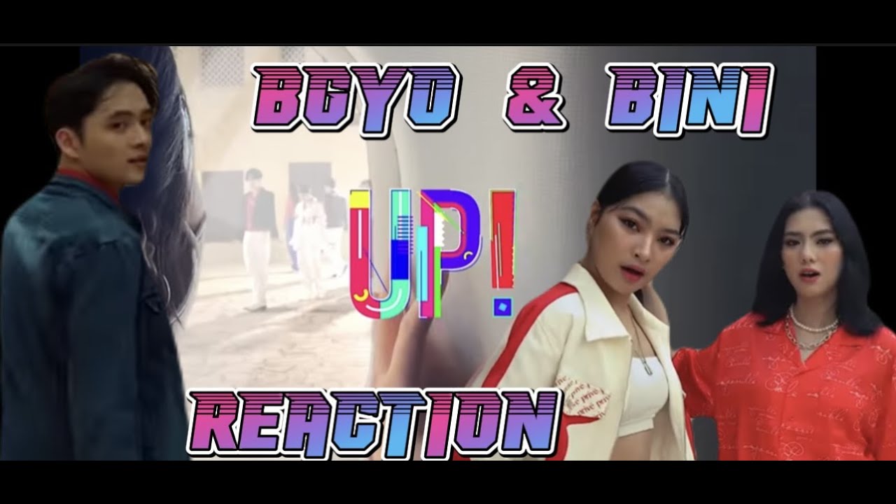 UP! - BINI x BGYO (Music Video)/REACTION - YouTube