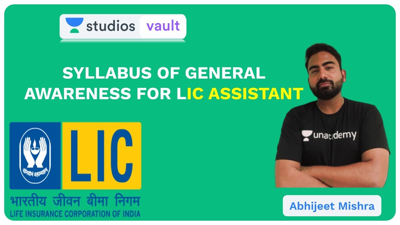 Syllabus of General Awareness for LIC Assistant I Abhijeet Mishra - YouTube