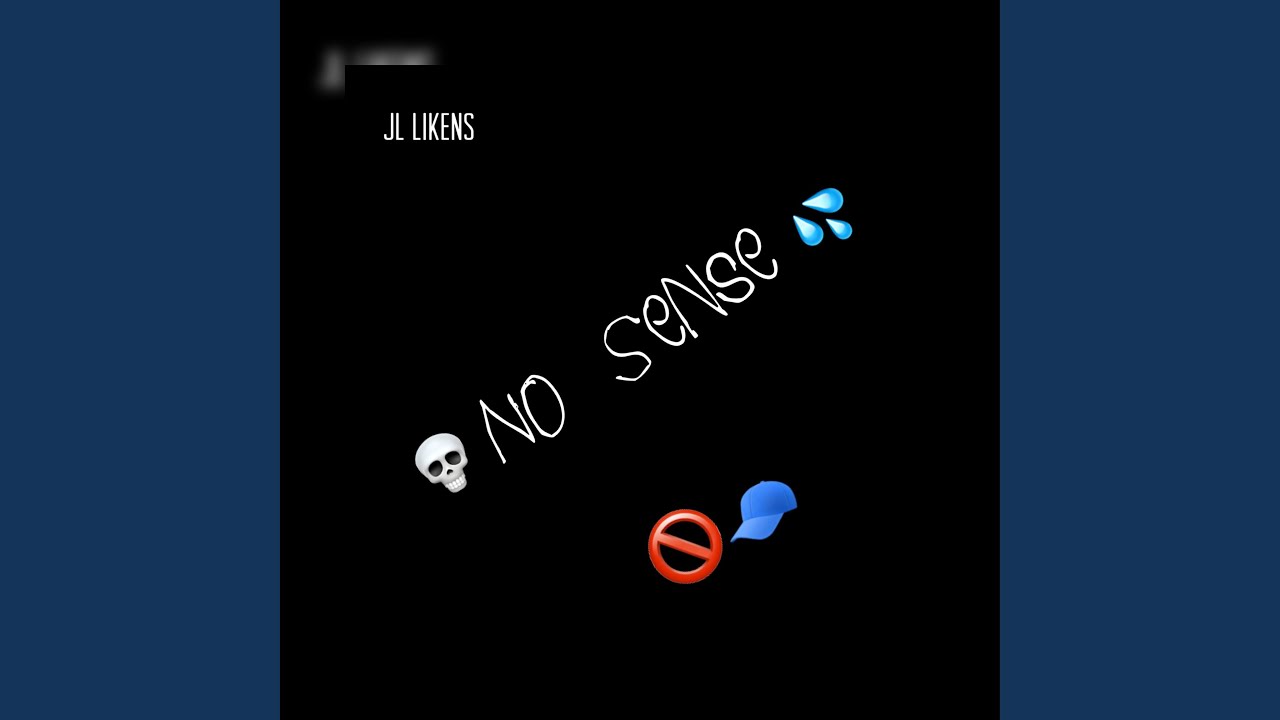 No Sense! (Extended Version) - YouTube