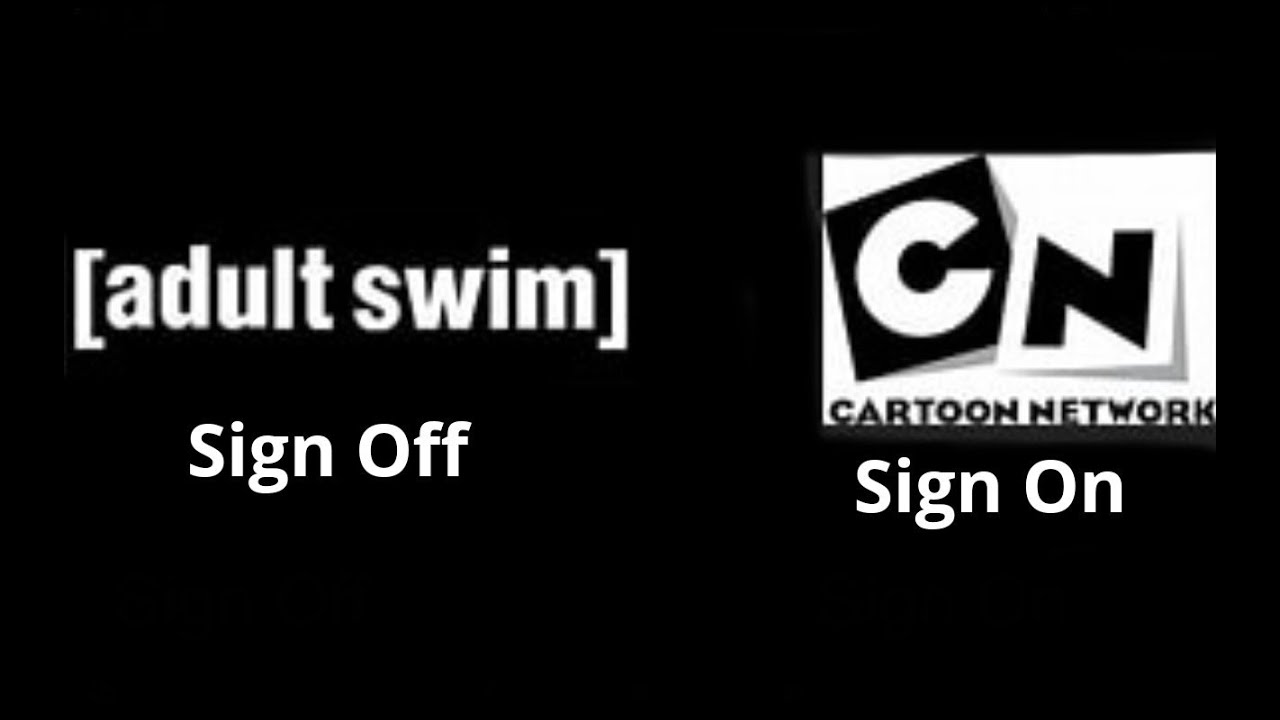 Adult Swim Sign Off Cartoon Network Sign On Saturday August 5 2023