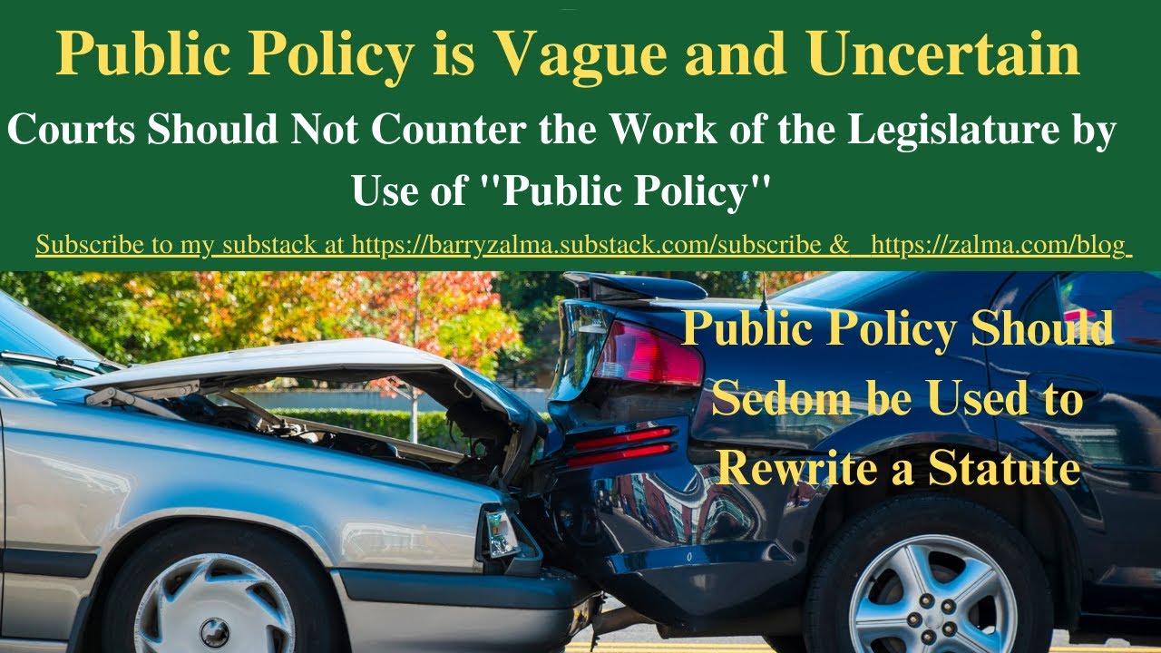 Public Policy is Vague and Uncertain - YouTube