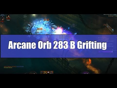 D3 Torment XIII: Grift 73 Wizard Clear - Arcane orb Build | 283 Billion ...