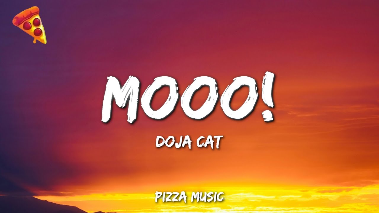 MOOO! - Doja Cat (Lyrics) - YouTube