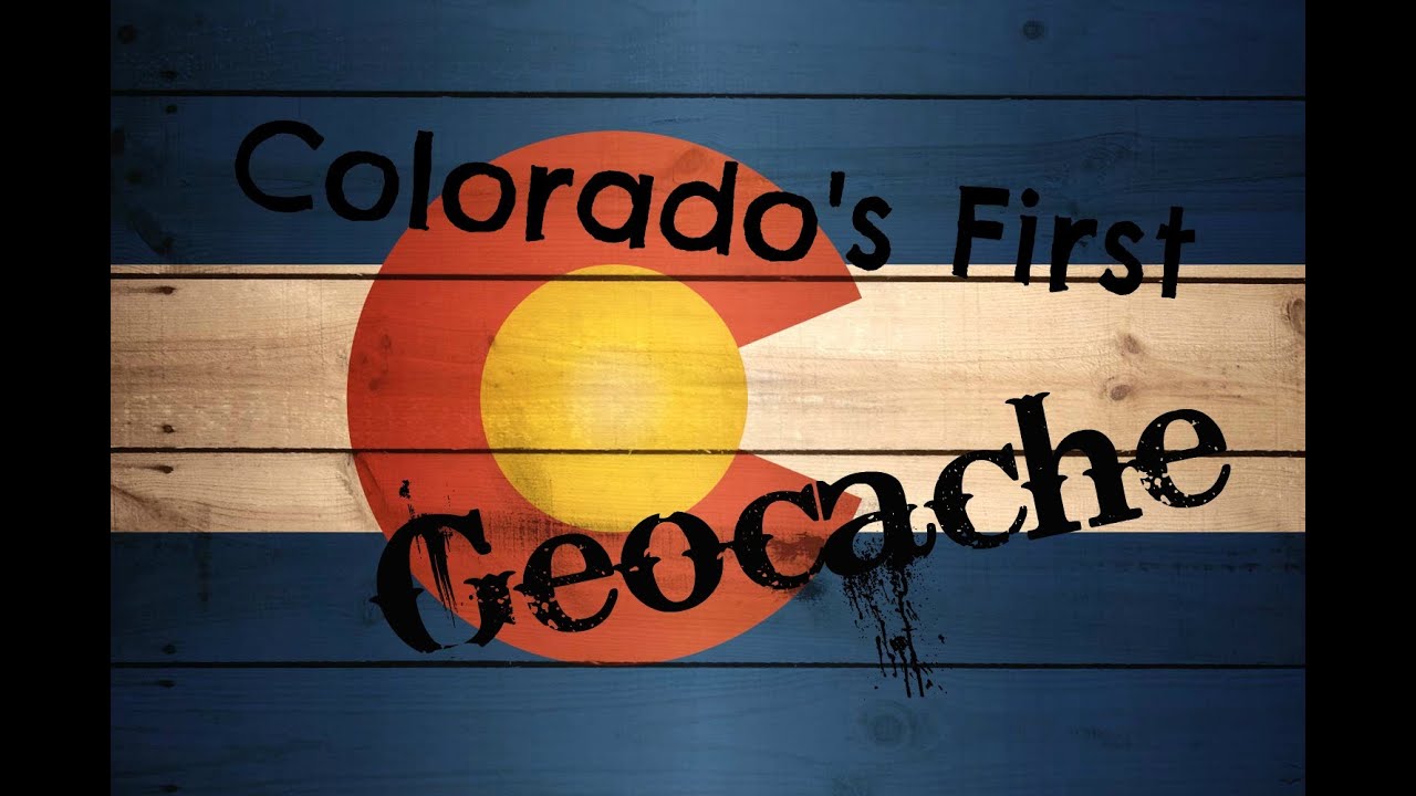 Colorado First Geocache - YouTube