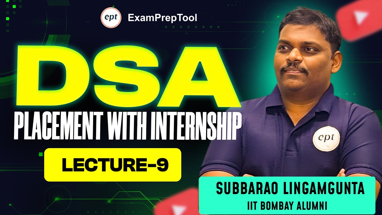 Lecture 9 Data Structures And Algorithms Master The Basicsndsa Placement Youtube