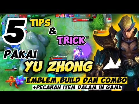 Cara main yu zhong mobile legends 2023 terbaru|build yu zhong|tutorial yu zhong terkuat dan ...
