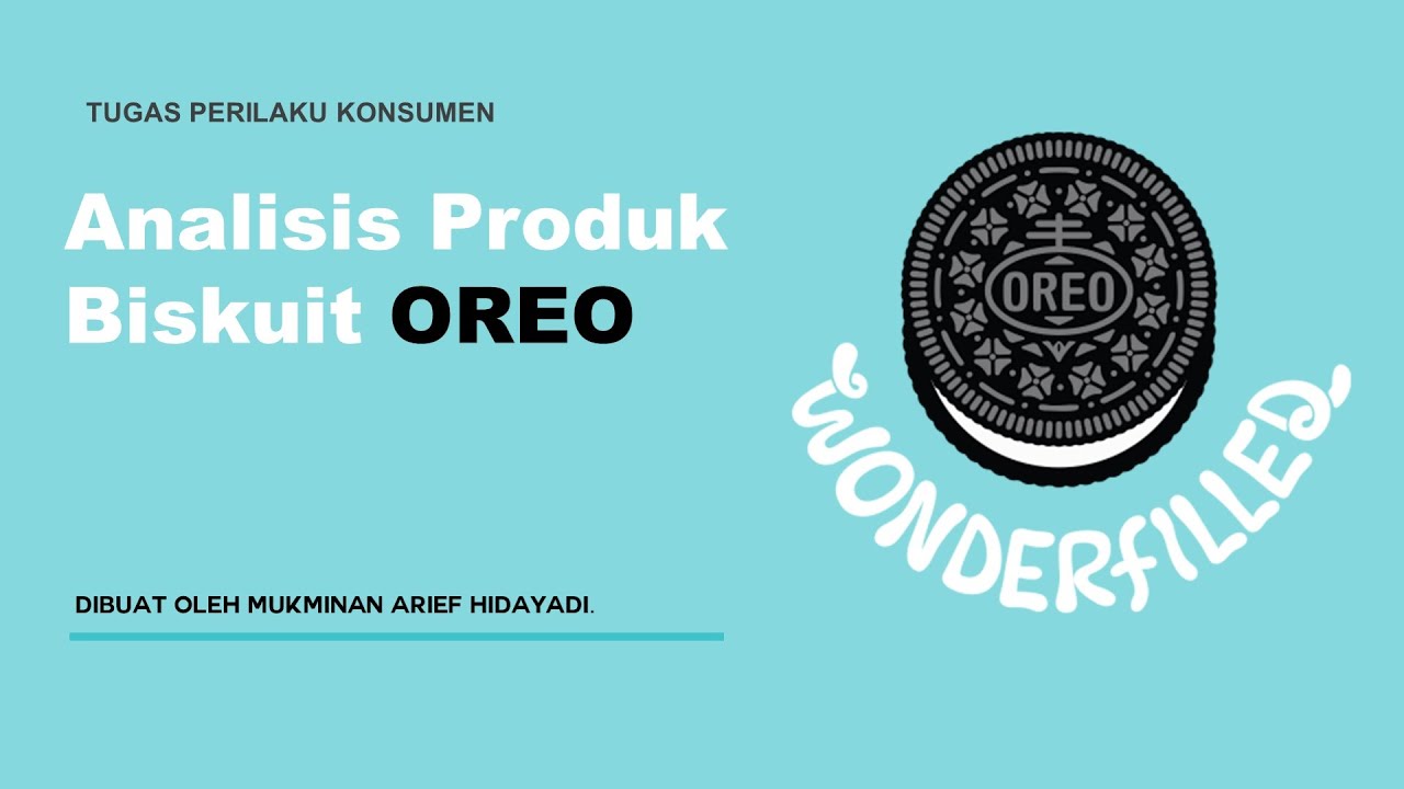 ANALISIS PRODUK BISKUIT OREO - YouTube