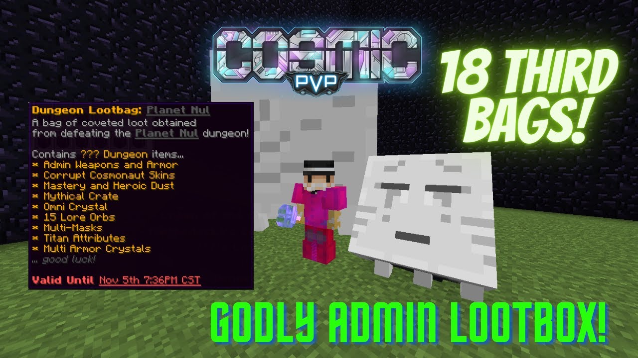 18 Third Bags + 2 Godly Admin Lootbox Opening! | CosmicPVP Spirit ...