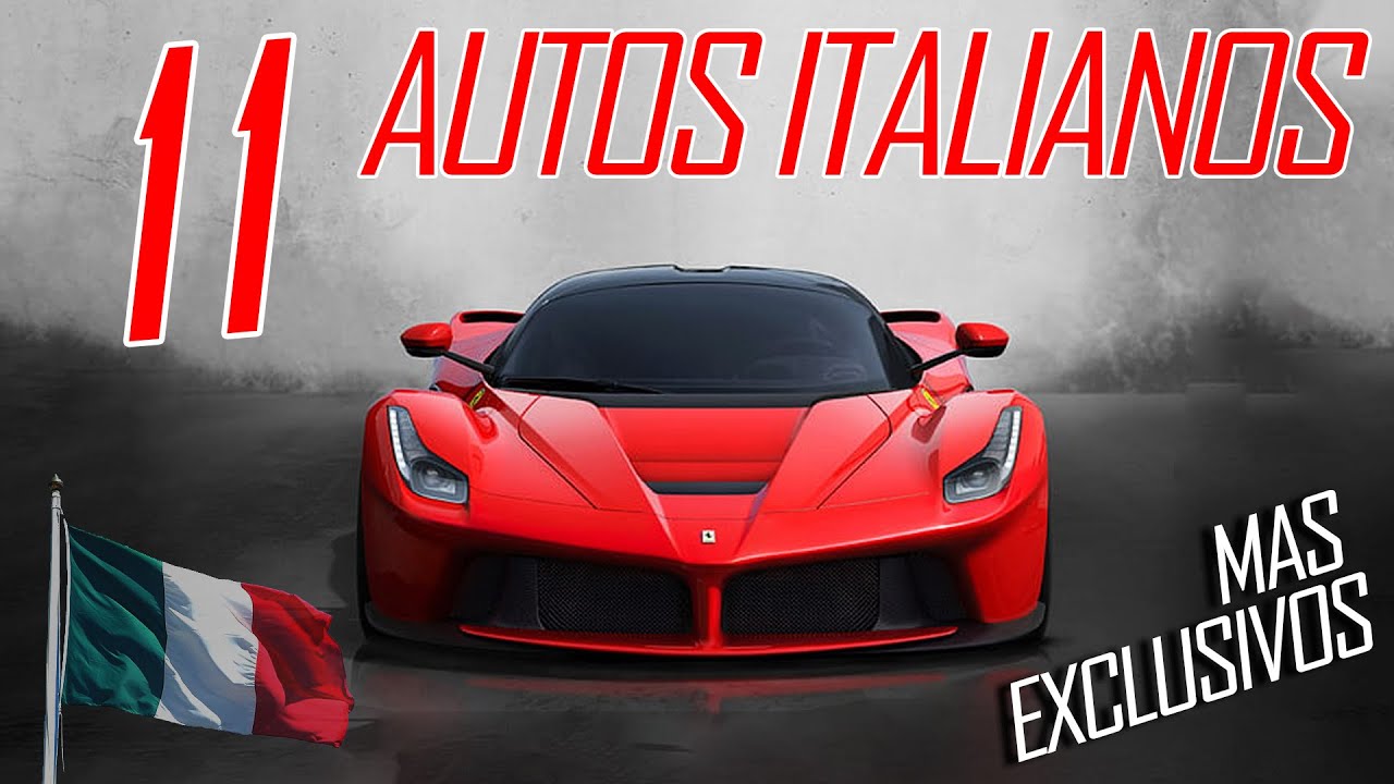 Los 11 AUTOS ITALIANOS más EXCLUSIVOS que Debes Conocer | El Arte de ...