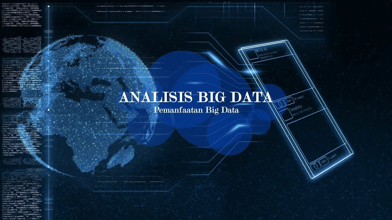 ANALISIS BIG DATA - Pemanfaatan Big Data - YouTube