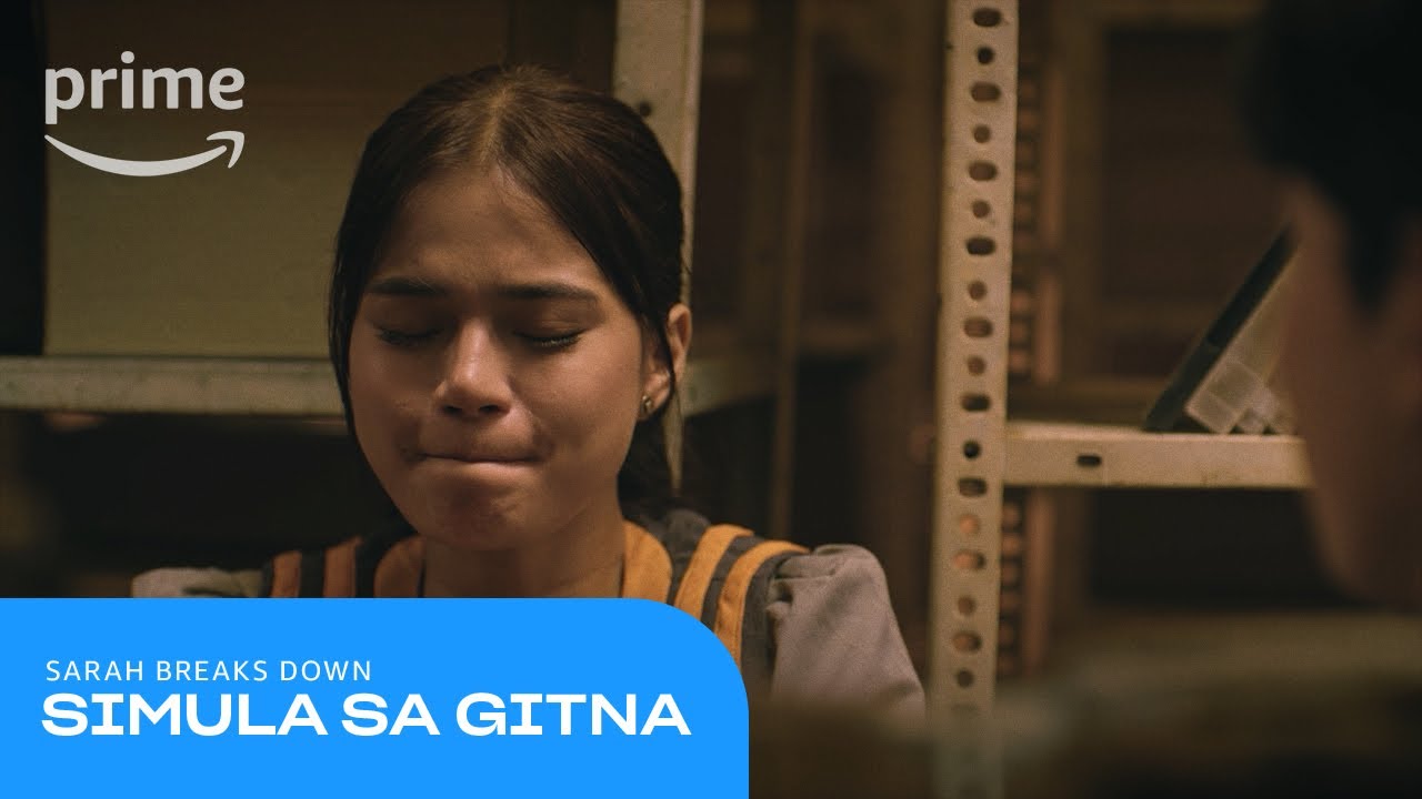Simula Sa Gitna: Sarah Breaks Down | Prime Video - YouTube