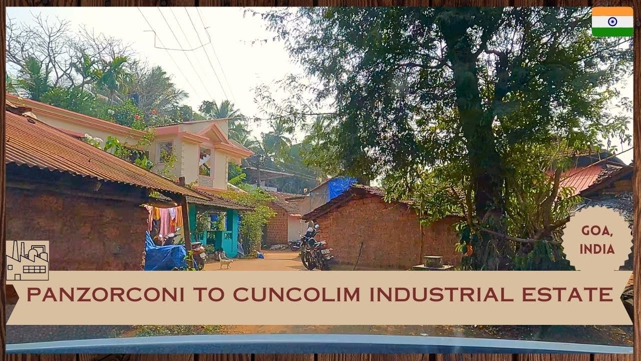 Panzorconi to Cuncolim Industrial Estate, Goa, India - YouTube