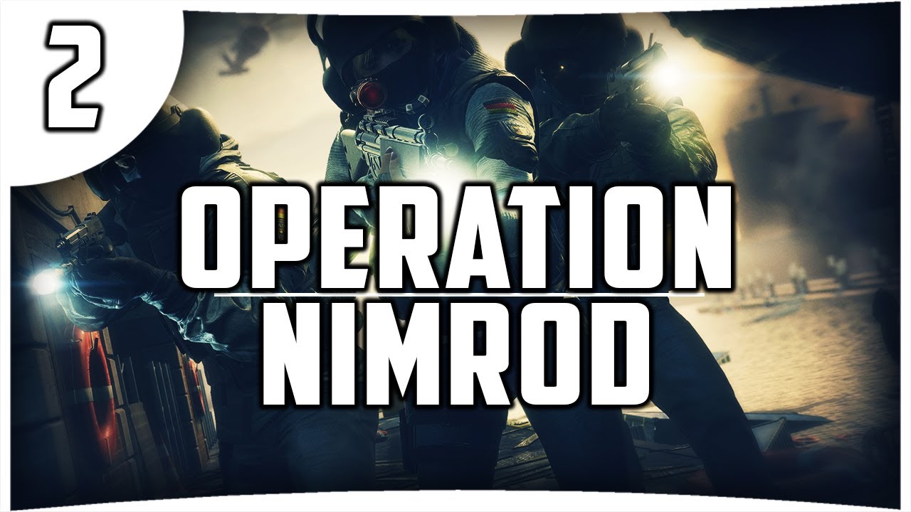 Operation Nimrod - YouTube