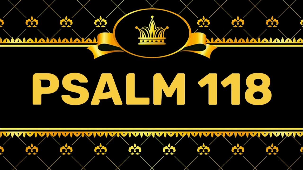 PSALM 118 NIV By Max McLean YouTube psalm-118-niv-by-max-mclean-youtube