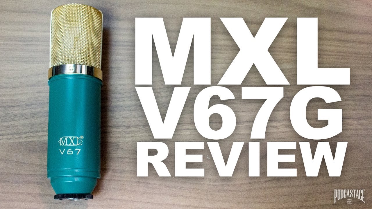 MXL V67G REVIEW - YouTube