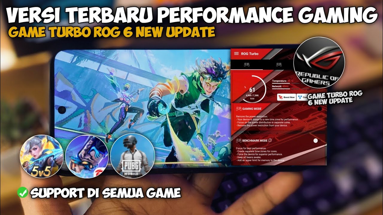 Versi Terbaru‼️ Game Turbo ROG 6 New Update - Performance Mode Game ...