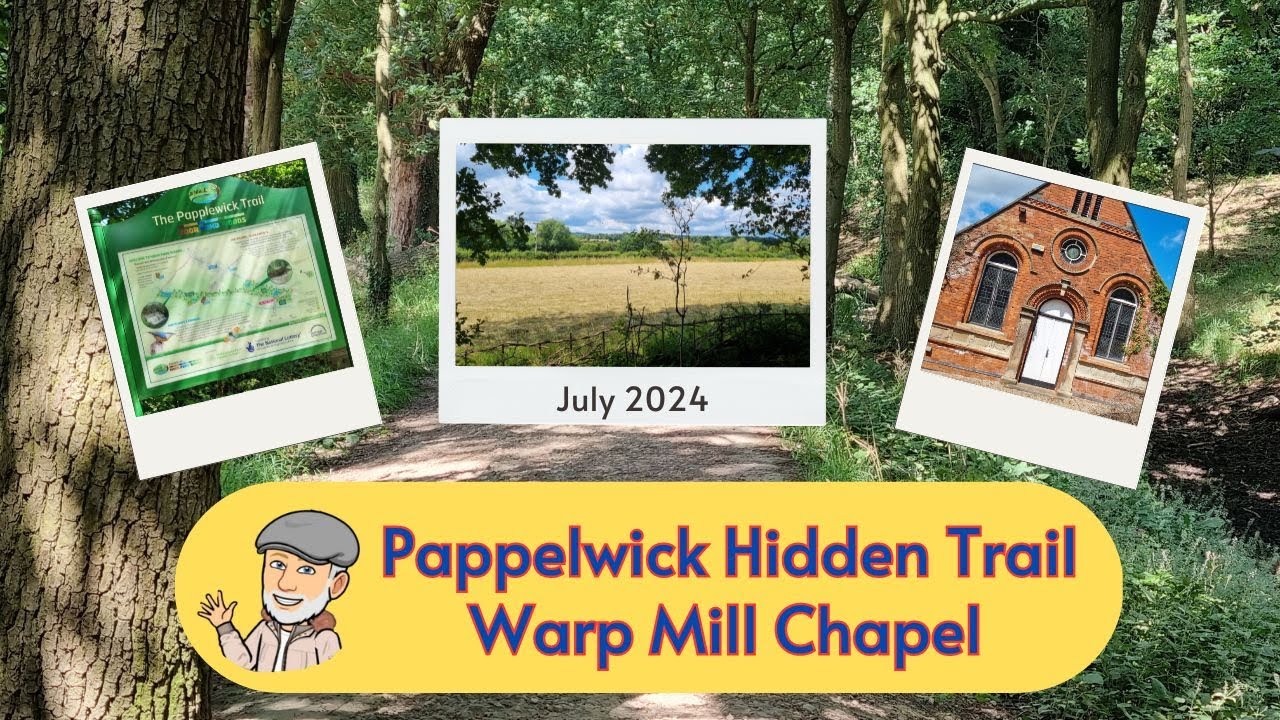 Papplewick Hidden trail and Warp Mill Chapel - YouTube