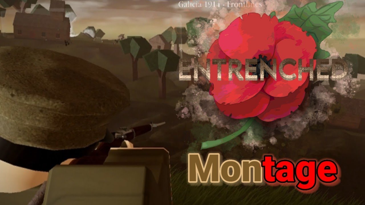 Entrenched Montage | Roblox - YouTube