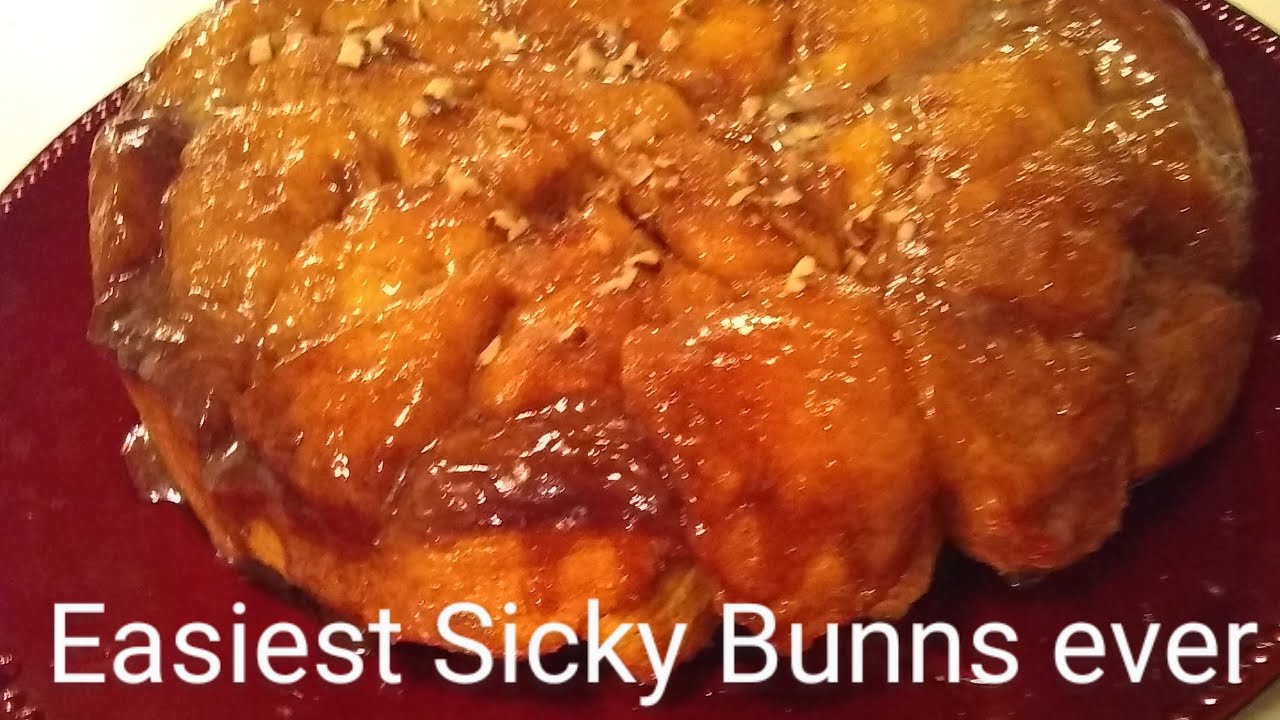 Easiest Sticky Buns ever to make ! - YouTube