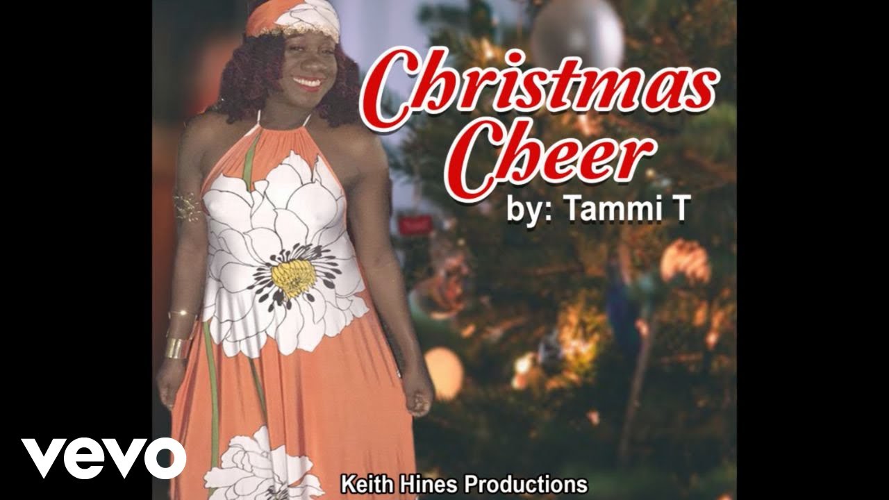 TAMMI T - CHRISTMAS CHEER (POP) - YouTube