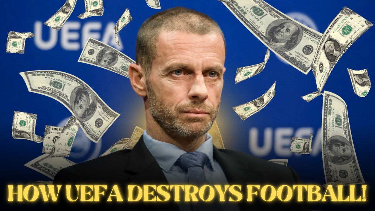 Here Is How UEFA Has Been Destroying Football! Explained in Hindi ...