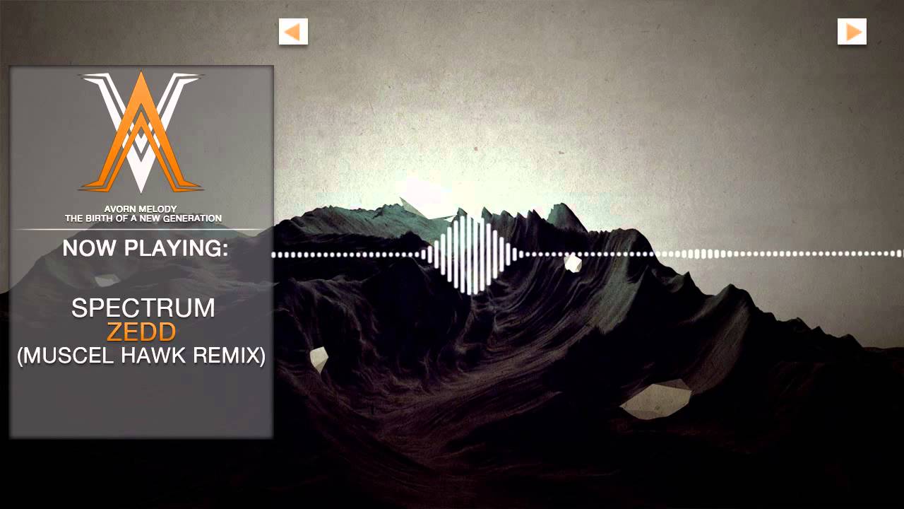 Zedd - Spectrum (Muscle Hawk Remix) - YouTube