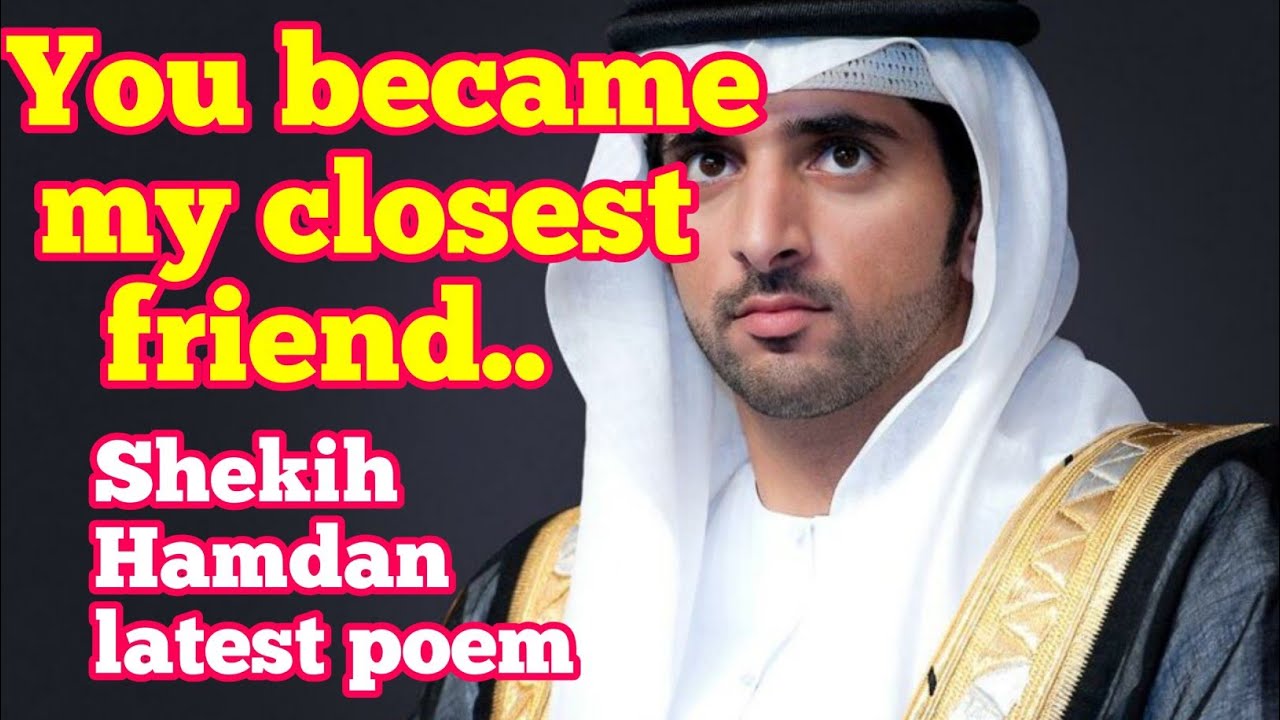 You became my closest friend ️|fazza poem|shekih hamdan official poetry ...