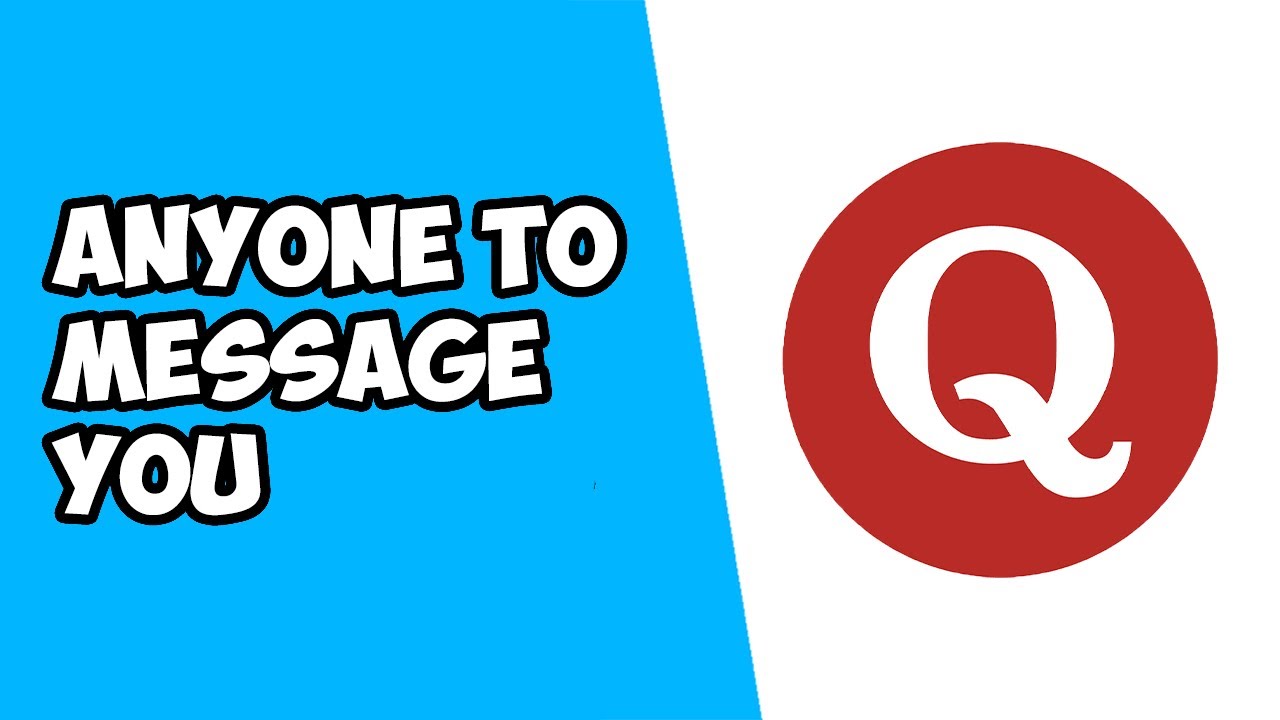 How To Allow Anyone To Message You On Quora YouTube how-to-allow-anyone-to-message-you-on-quora-youtube