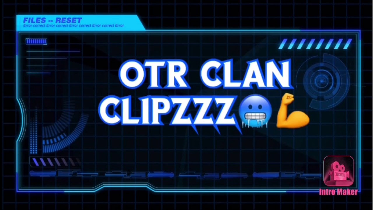 OTR clan clipzzz - YouTube