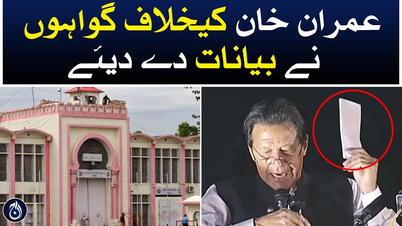 Witnesses give statements against Imran Khan in cipher case - Aaj News ...