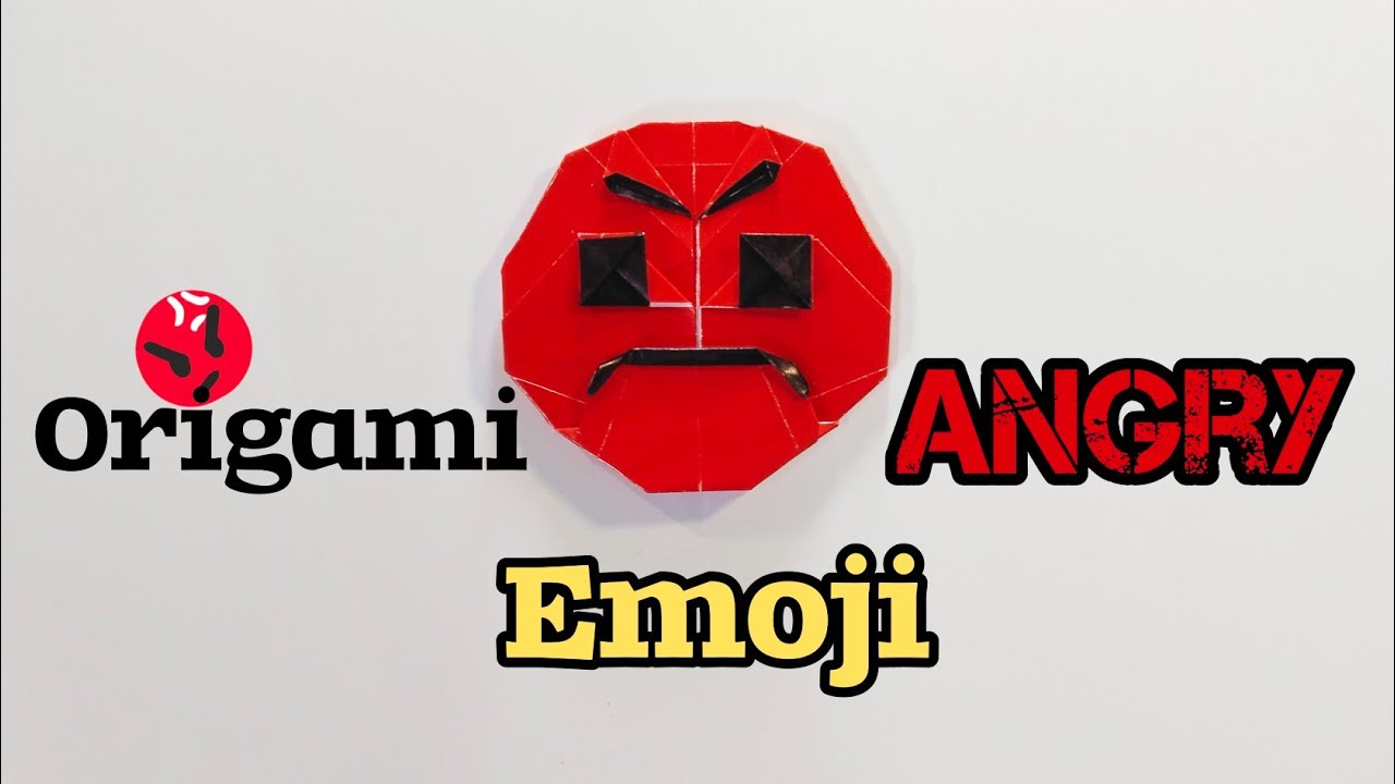 Origami Emoji Angry😡 - YouTube