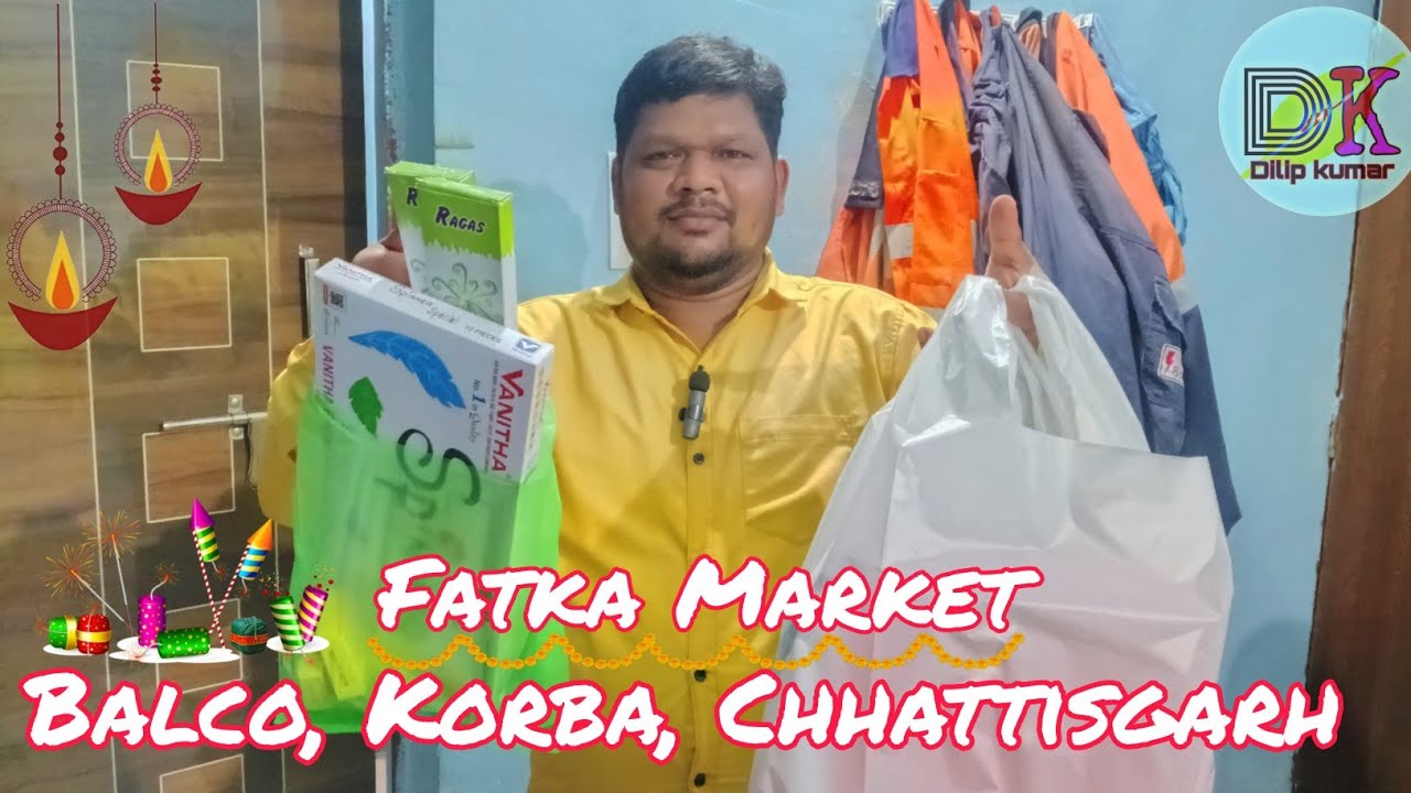 Fatka Market Balco Nagar Korba Chhattisgarh || #korba #youtube #vlog # ...