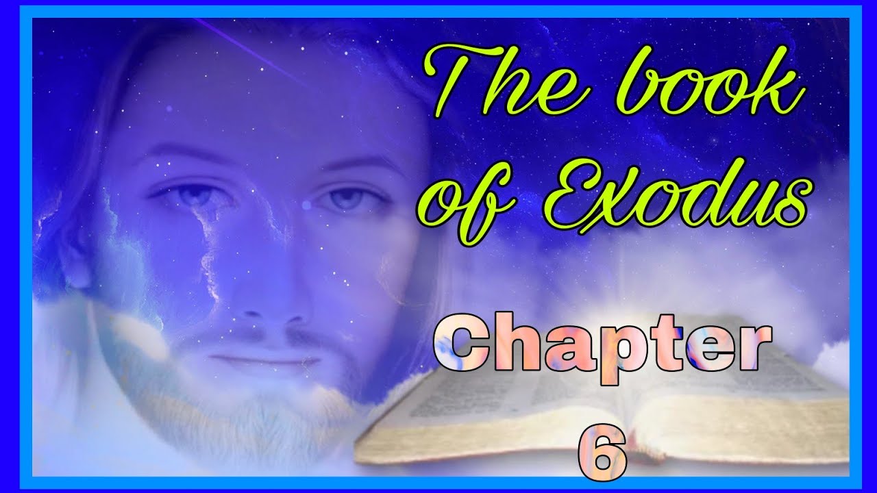 Exodus 6:1-30 - Exodus 6:1-30 - Bible Portal