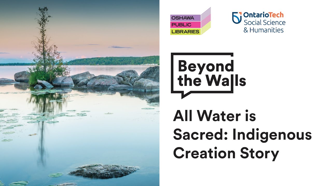 All Water is Sacred: Indigenous Creation Story | Beyond the Walls - YouTube