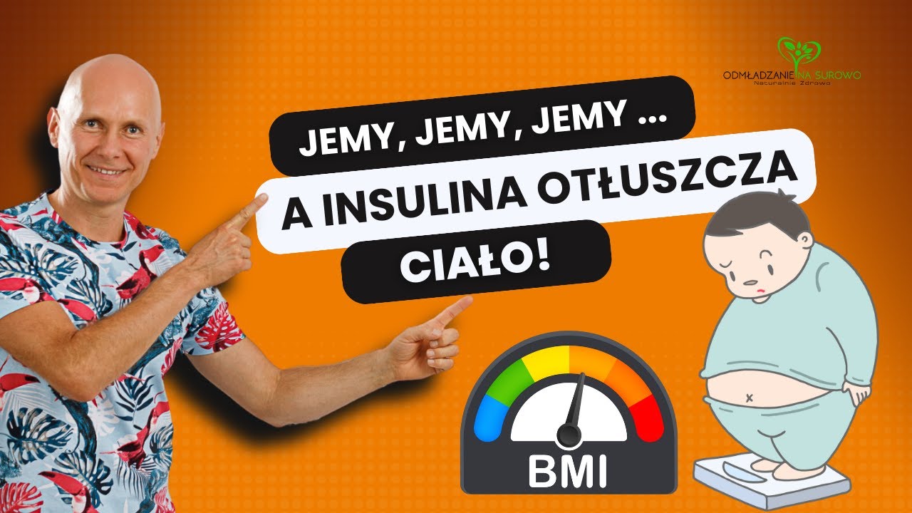 Jemy, jemy, jemy ... a insulina magazynuj! Kiedy mamy to spalać? Post ...