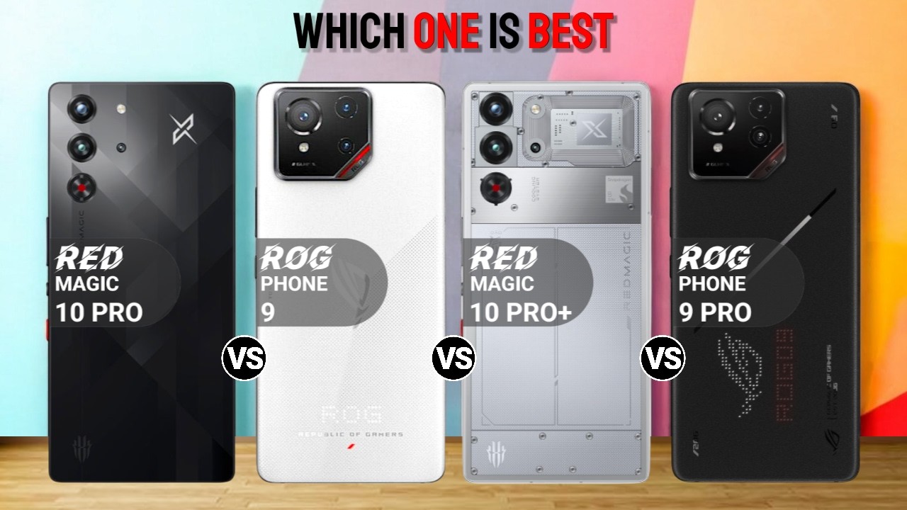 Red Magic 10 Pro vs ROG Phone 9 vs Red Magic 10 Pro+ vs ROG Phone 9 Pro ...
