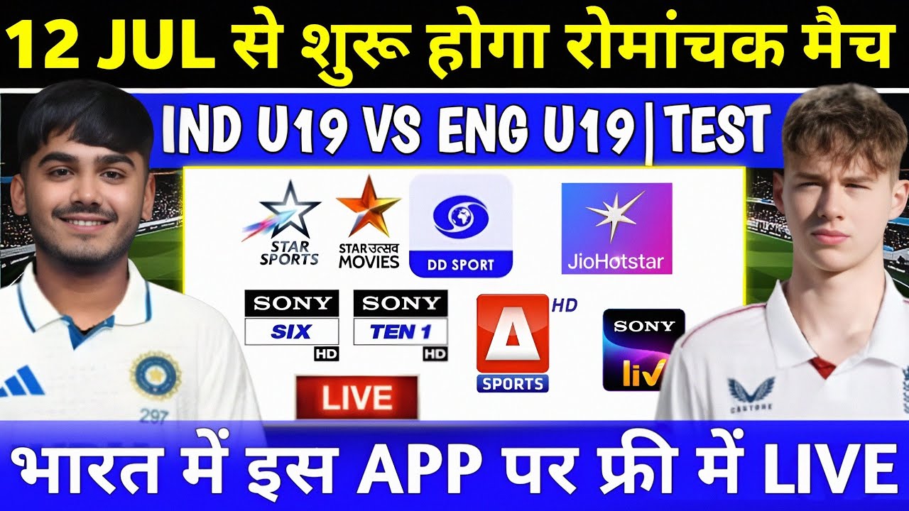 India U19 Vs England U19 2025 Live Telecast Channel List, Ind U19 vs ...