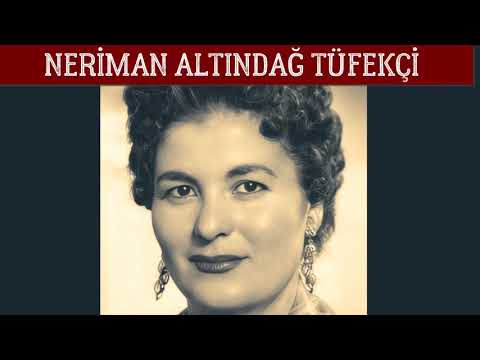 Yeşil Ayna Takındın Mı Beline - Neriman Altındağ Tüfekçi (Sen Sefa Geldin)