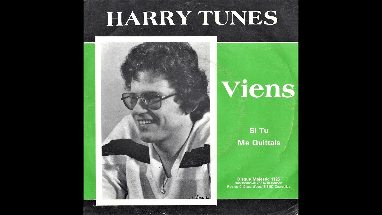 HARRY TUNES - Viens (Version 45T) - YouTube