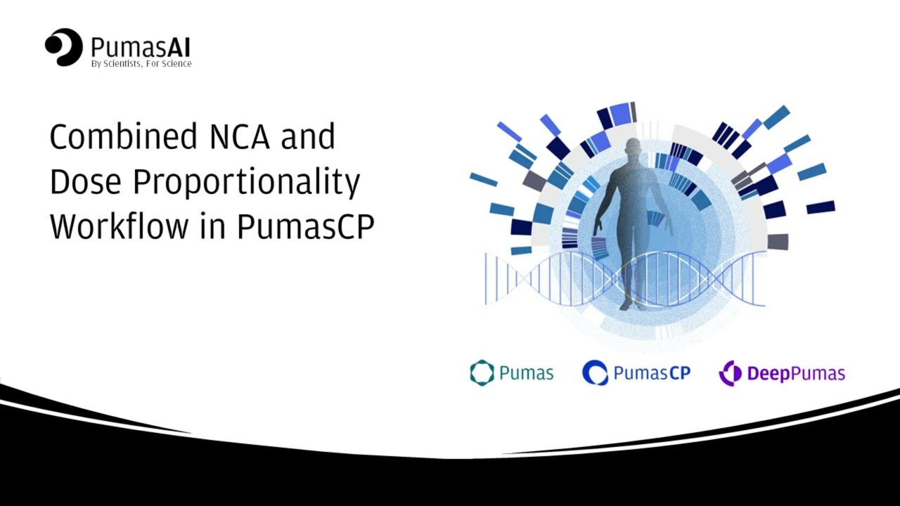 Combined NCA and Dose Proportionality Workflow in PumasCP - YouTube