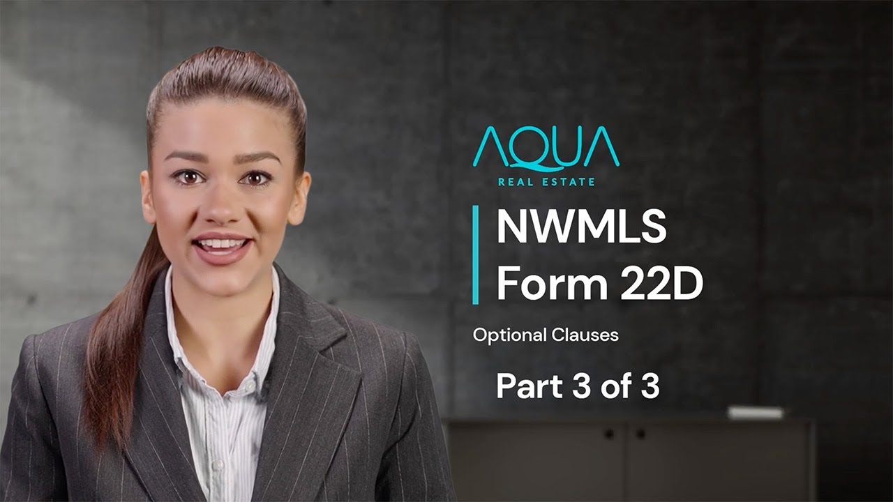 NWMLS Form 22D | Part 3 | Optional Clauses Addendum - YouTube