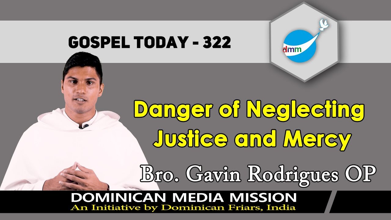 2018 08 28 Reflection 322 (Bro. Gavin Rodrigues OP on Mt 23: 23-26 ...