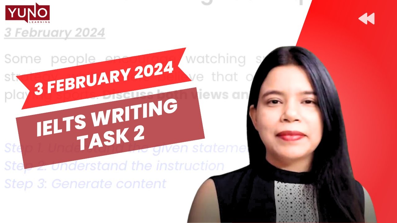 3 February 2024 IELTS Writing Task 2 | Real IELTS Test | Yuno Learning ...