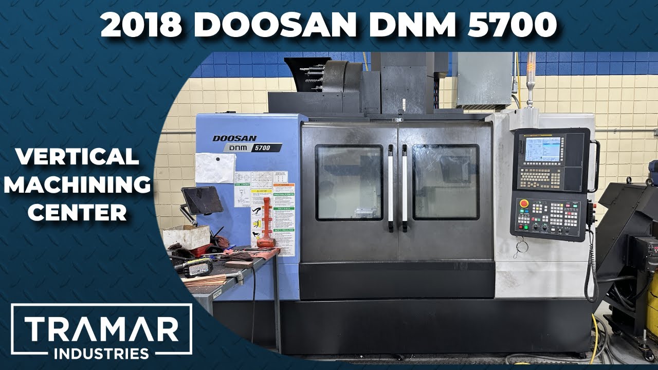2018 Doosan DNM 5700 CNC Vertical Machining Center For Sale - YouTube