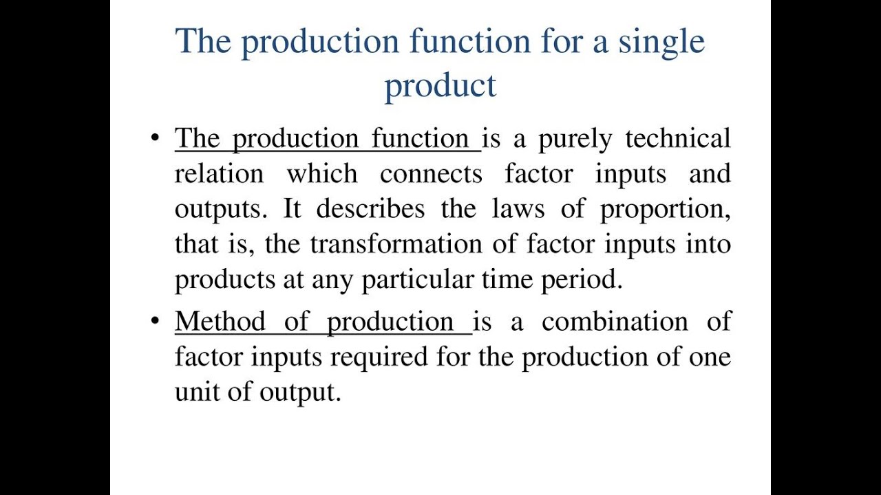 Production Function of a single Product - YouTube