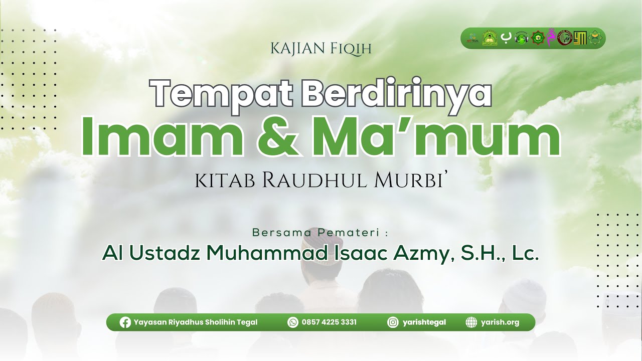 Kajian Fiqih Kitab Raudhul Murbi' - Tempat Berdirinya Imam dan Ma'mum ...