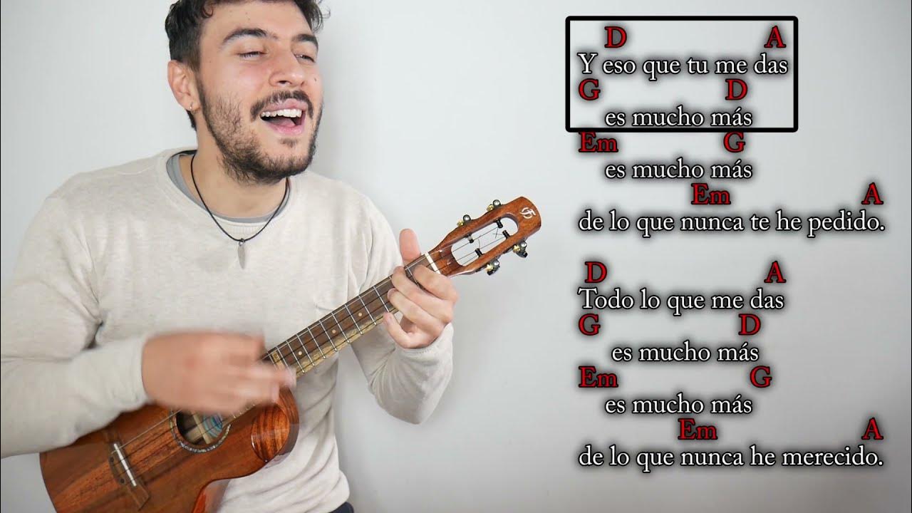 【Tutorial Ukelele】 Como tocar ESO QUE TU ME DAS de Pau Donés / Jarabe ...
