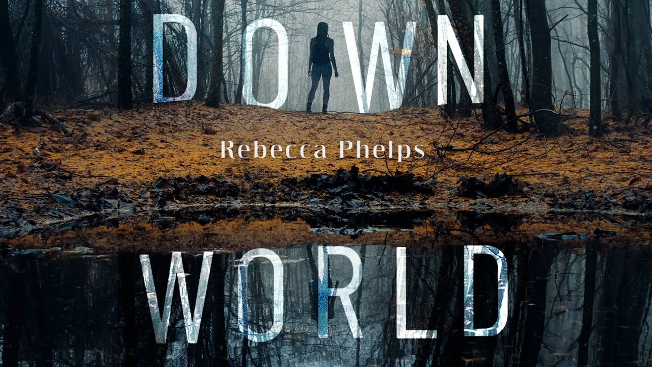 Down World by Rebecca Phelps | Official Book Trailer | Wattpad Books ...