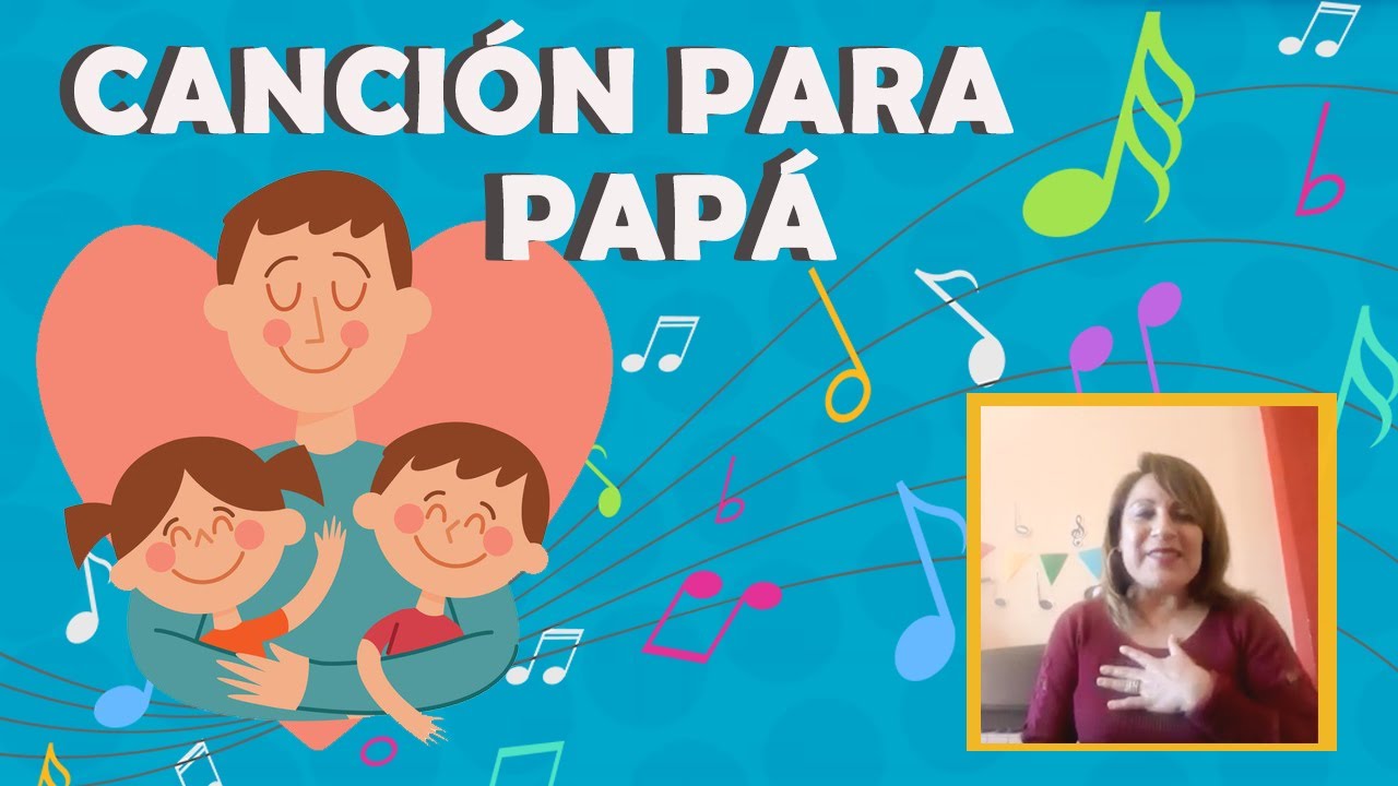 "PAPÁ EL MEJOR" Canción + tutorial para niños por el día del padre ...