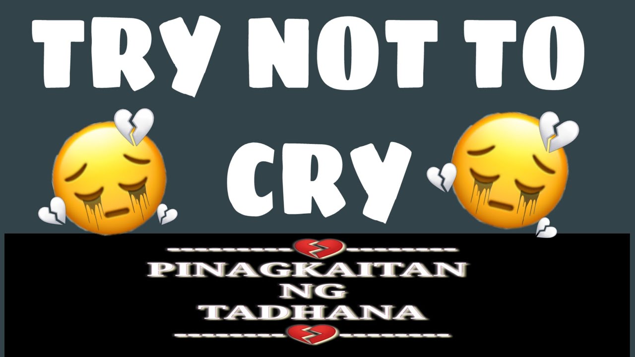Sad Love Quotes That Make You Cry Tagalog